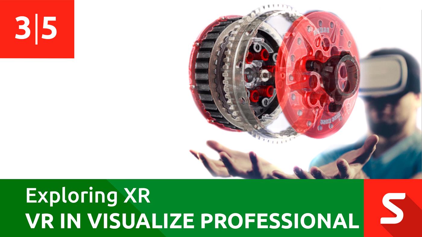 XR - Virtual Reality in SOLIDWORKS Visualize