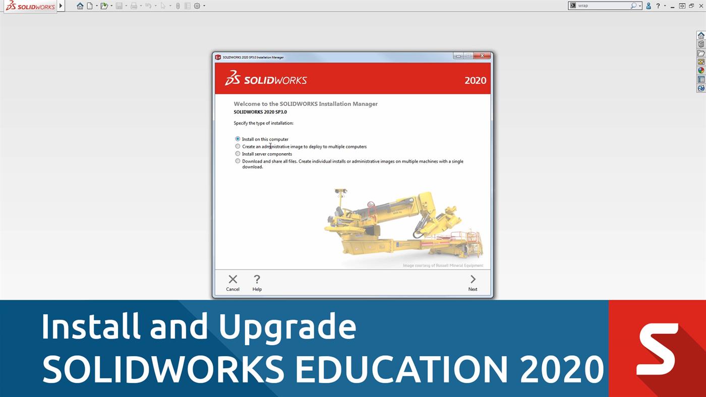 Installs and upgrades - SOLIDWORKS Education 2020