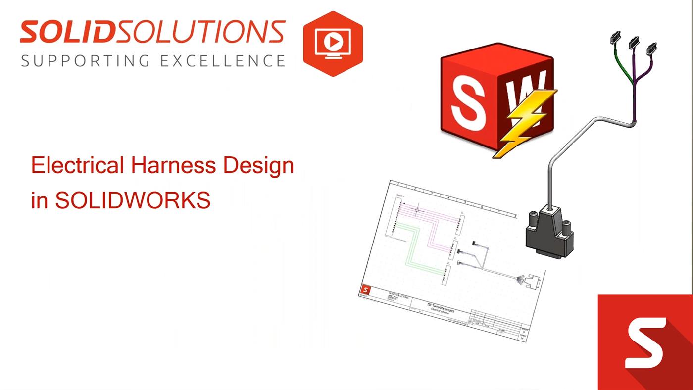 SOLIDWORKS Electrical for Harness design