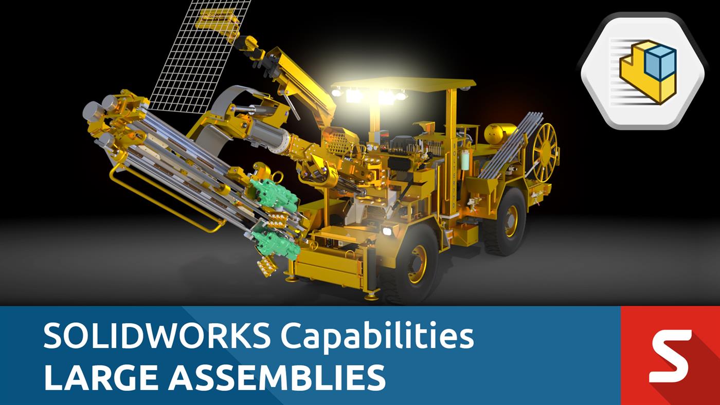 Working with Large Assemblies in SOLIDWORKS