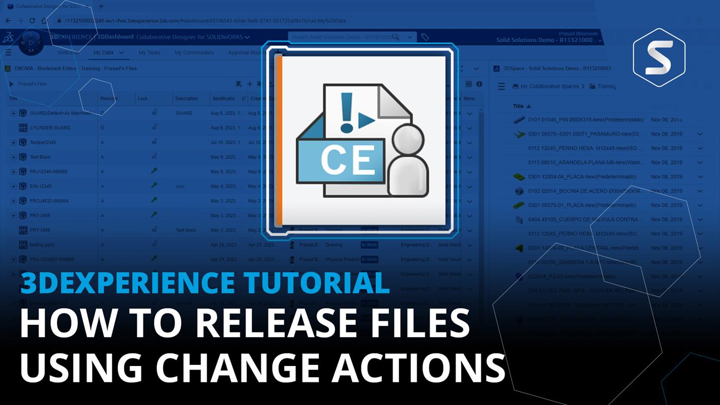 How to Release Files using Change Actions on the 3DEXPERIENCE Platform