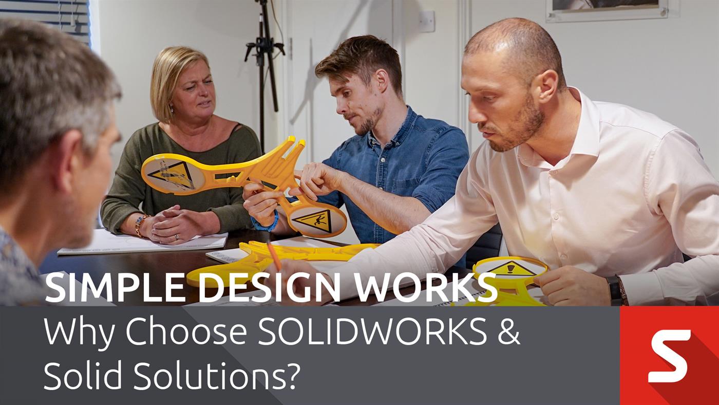 Simple Design Works - Why Did you Choose SOLIDWORKS?