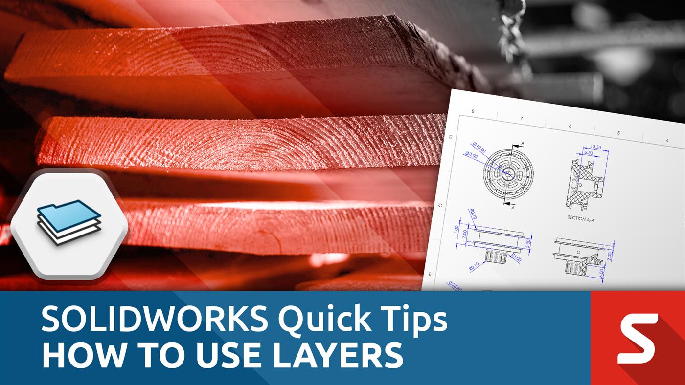 How to Use Layers in SOLIDWORKS