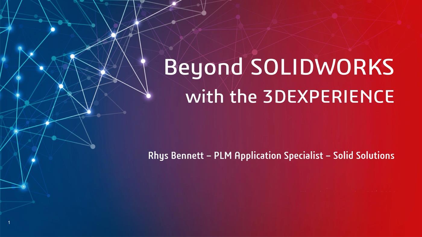 Beyond SOLIDWORKS