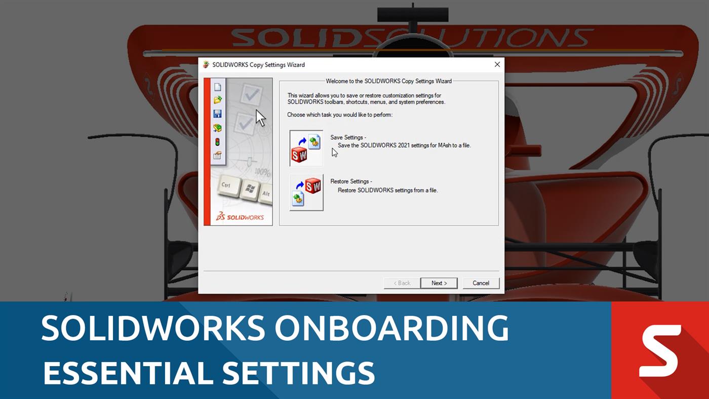 Essential SOLIDWORKS Settings