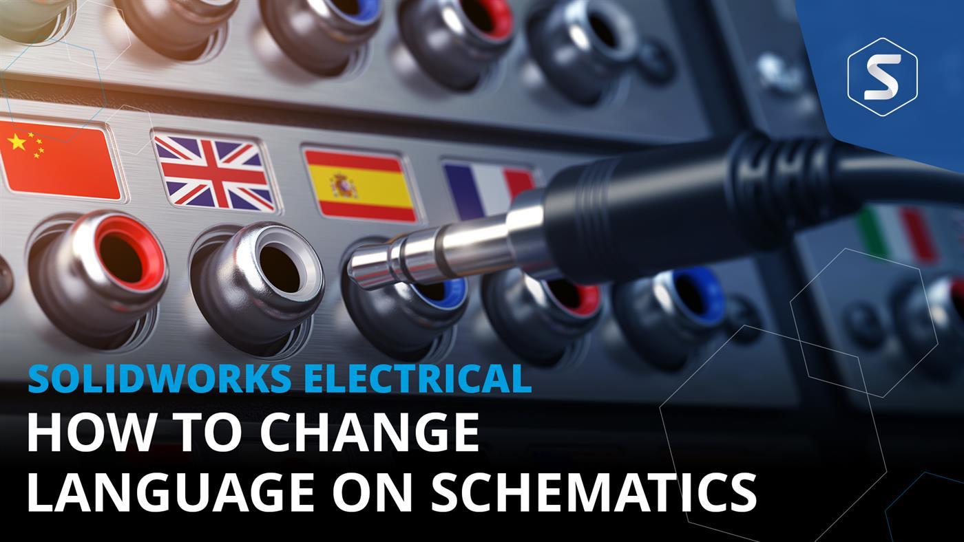 How to Change Language in SOLIDWORKS Electrical