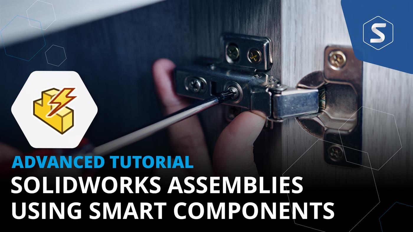 How to Create Smart Components in SOLIDWORKS | Advanced Tutorial