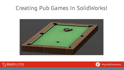 Creating pub games in SOLIDWORKS