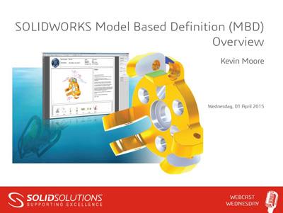 SOLIDWORKS Model Based Definition (MBD) Overview